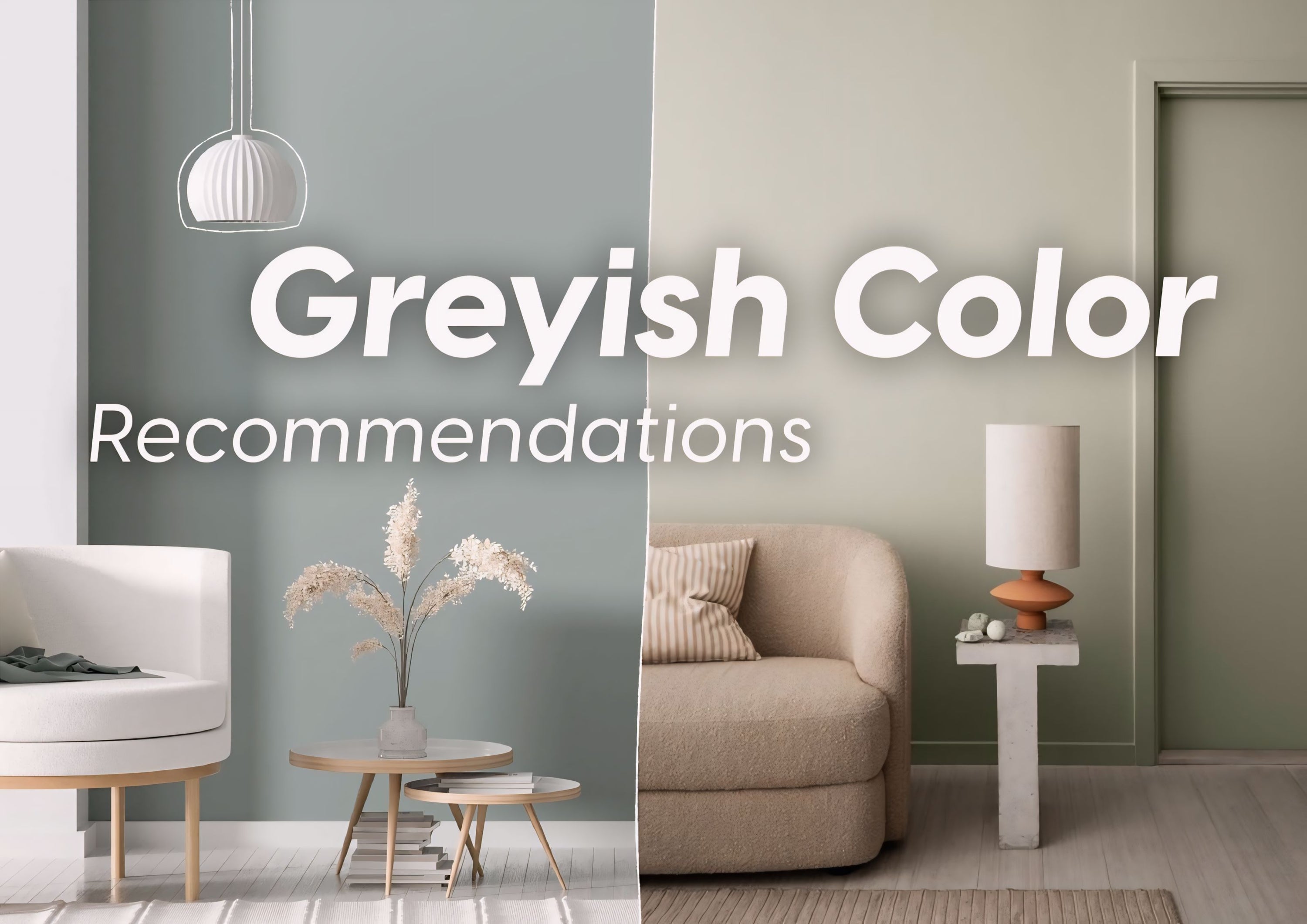 Greyish Color Recommendations for Living Room – Noroo Paint